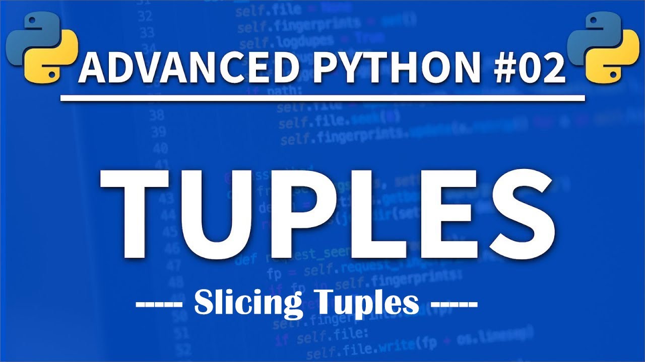 Learn How to slice Python Tuples - Learn Python Programming