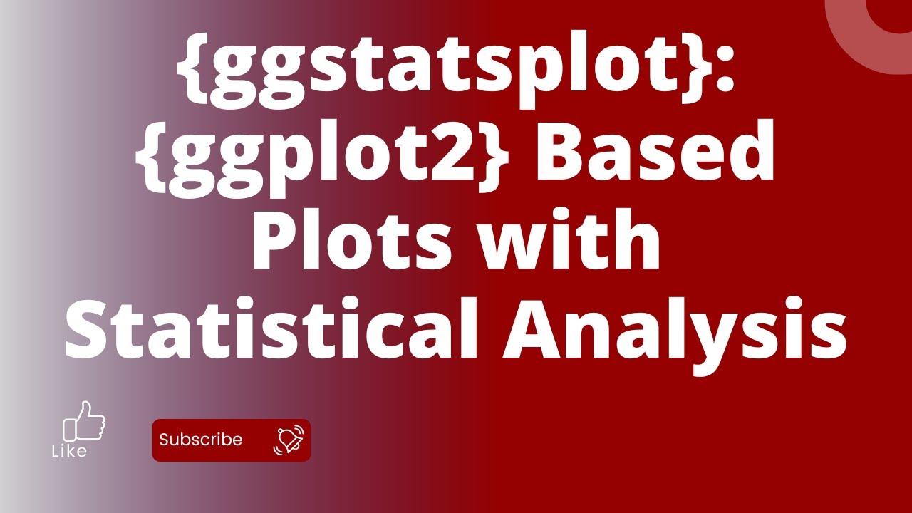 GGSTATPLOT with ggplot2 in R | Add Statistical Tests to Plots Easily (t-test, ANOVA, Chi-Squared)