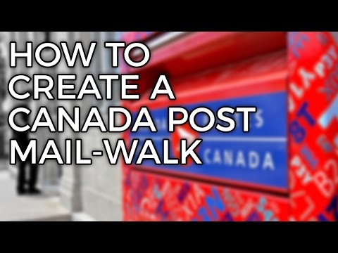 How-To: Create a Canada Post Mail-Walk