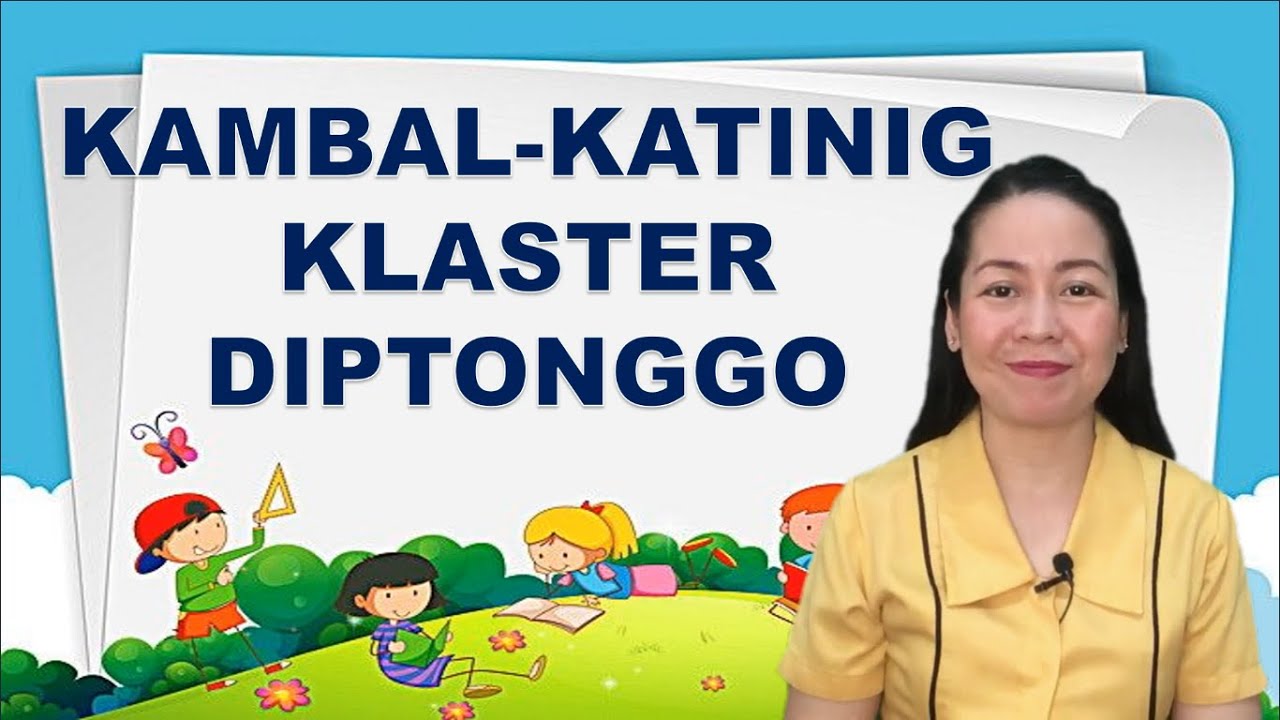 Halimbawa Ng Kambal Katinig O Klaster Mga Paksa