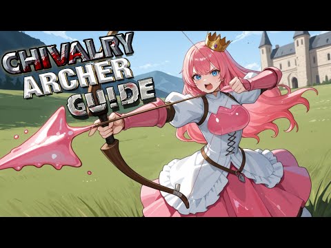 Steam Community :: Video :: Chivalry 1 Archer Guide
