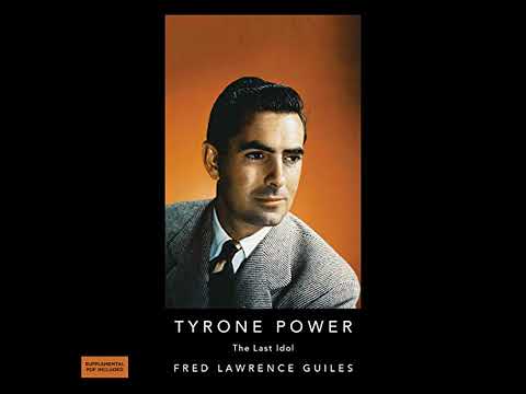 Tyrone Powers: The Last Idol: Fred Lawrence Guiles Hollywood Collection Audiobook