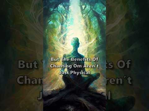 How Does Chanting 'Om' Affect the Mind and Body?