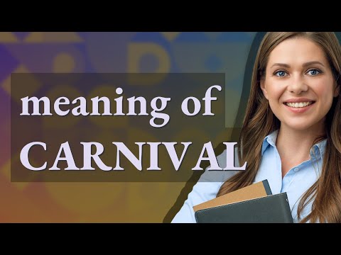 Carnival | meaning of Carnival