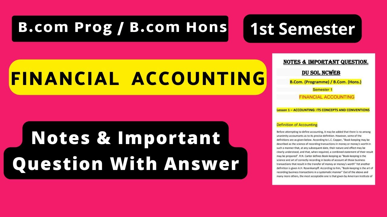 Financial Accounting Notes & Important Question | B.com Prog & Hons 1st Sem Notes | Sarkari Result