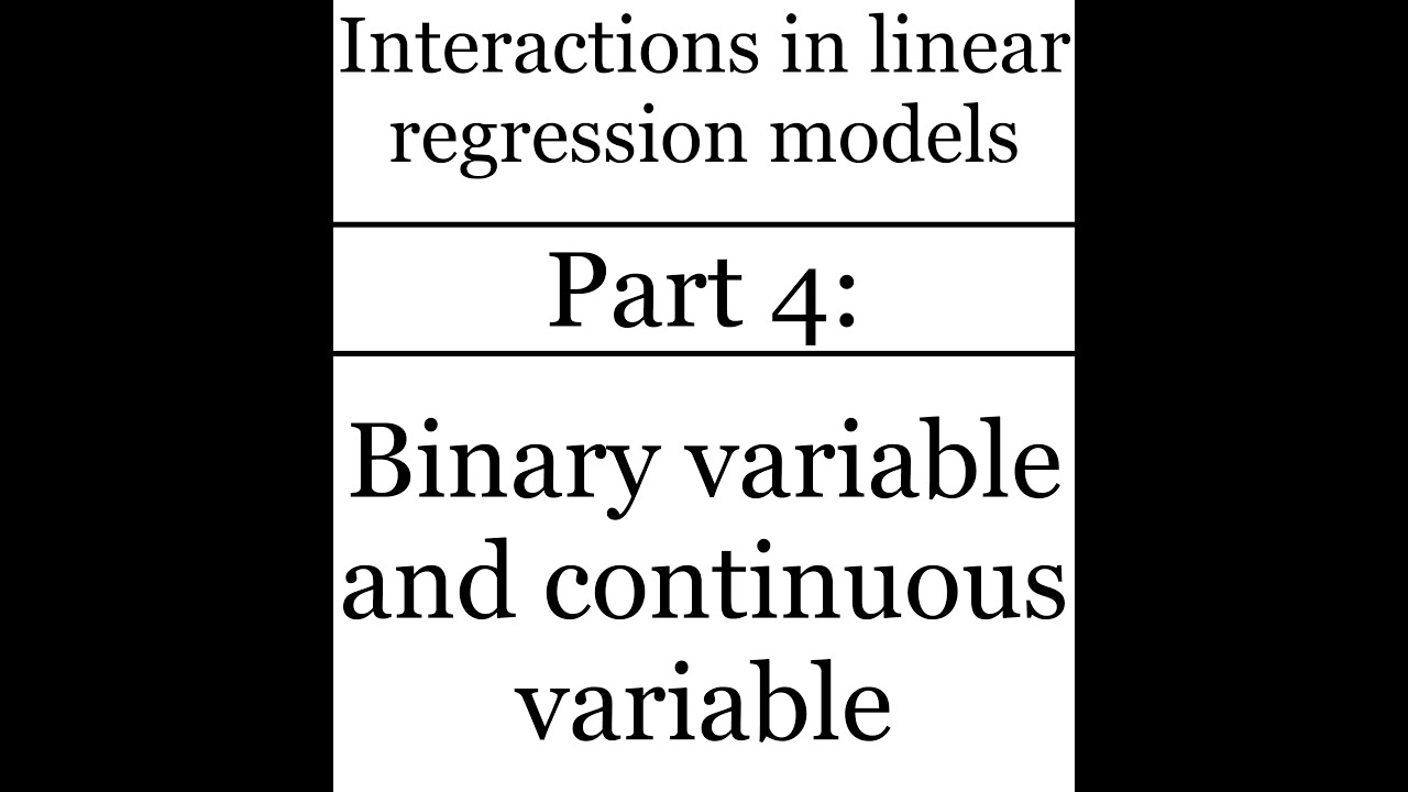 Interactions in linear regression (part 4 of 7: Binary variable and continuous variable)