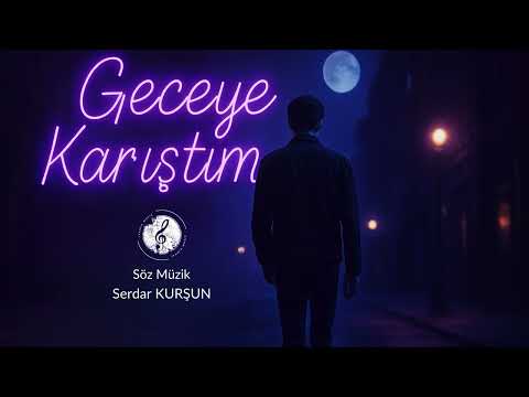 GECEYE KARIŞTIM Official Lyric Video