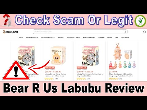 Bear R Us Labubu Review 🔍 Is BearRUsLabubu.com Legit or a Scam? BEWARE!
