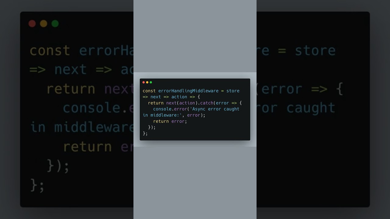 Master Redux Middleware Error Handling #Coding