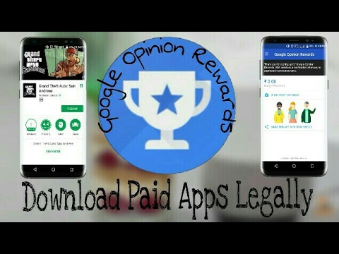 Google opinion reward : Install paid apps legally !!