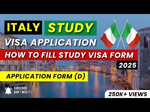 Italy Study Visa 2025 - How to Fill Italy Study Visa Application Form - Complete Guide #italyvisa