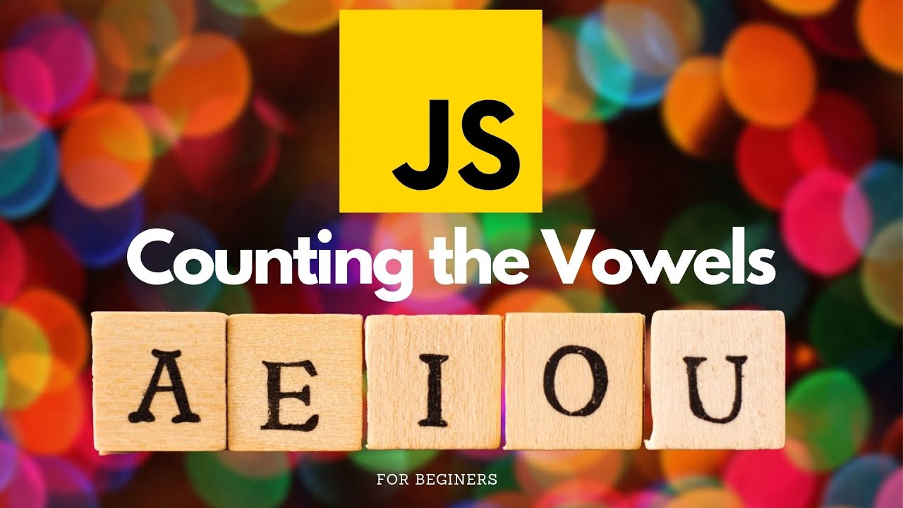 Elevate Your Coding Skills with This Vowel Count Challenge