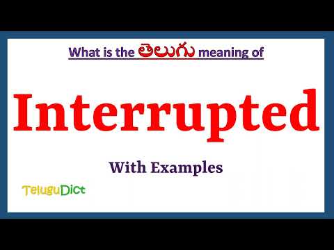 Interrupted Meaning in Telugu | Interrupted in Telugu | Interrupted in Telugu Dictionary |