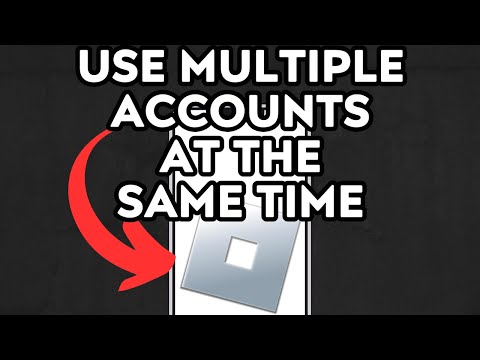 NEW! How To Use Multiple Roblox Accounts At The Same Time - Full Guide