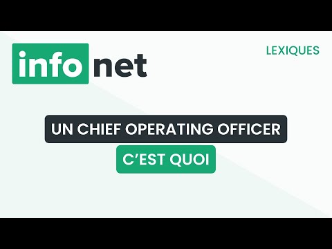 Un Chief Operating Officer, c'est quoi ? (définition, aide, lexique, tuto, explication)