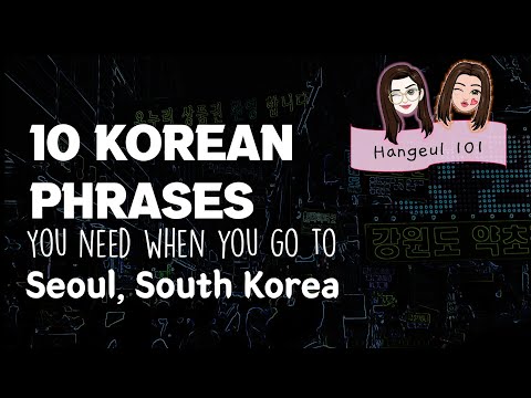 10 MUST KNOW Korean Phrases when you go to Seoul - koryanang hilaw sisters โค #Hangeul101