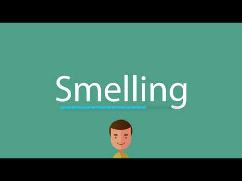 Smelling pronunciation