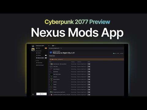 Nexus Mods App: Cyberpunk 2077 Preview