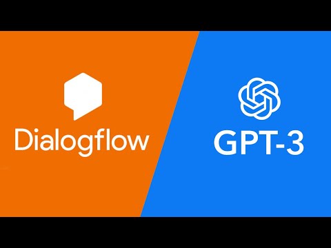 GPT vs Dialogflow
