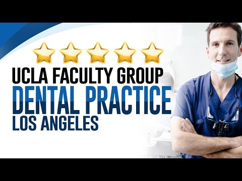 UCLA Faculty Group Dental Practice Los Angeles 5 Star Reviews by Mary L. - (310) 746-2034