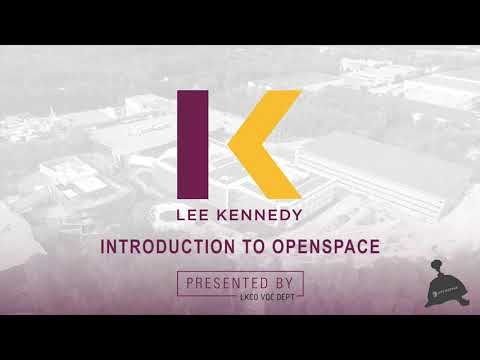 Lee Kennedy VDC Training - Introduction to OpenSpace