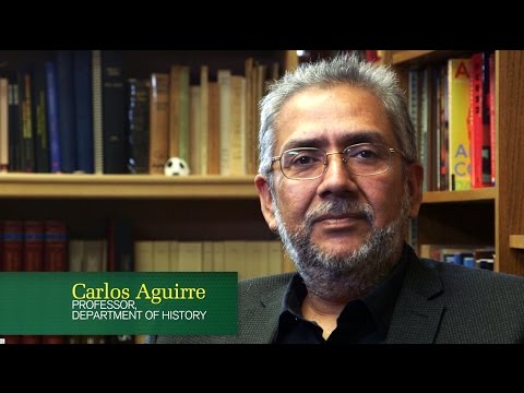 Carlos Aguirre - The History of Soccer in Latin America