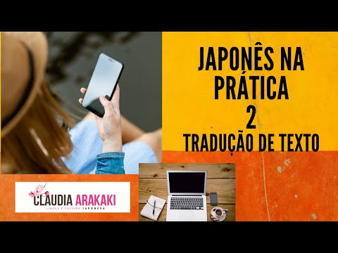 Japonês na prática - Tradução de texto 2