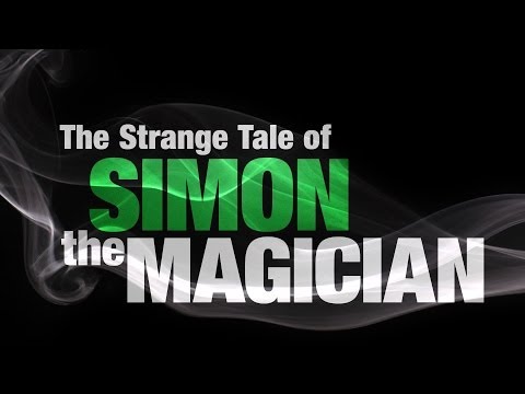 Beyond Today -- The Strange Tale of Simon the Magician