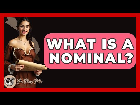 What Is A Nominal? - The Prose Path