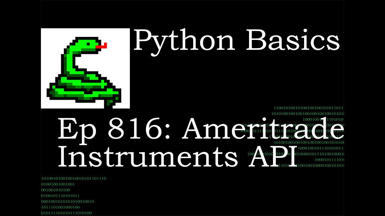 Python Basics Tutorial Instruments API || Ameritrade API Part 3 || Stock Screener