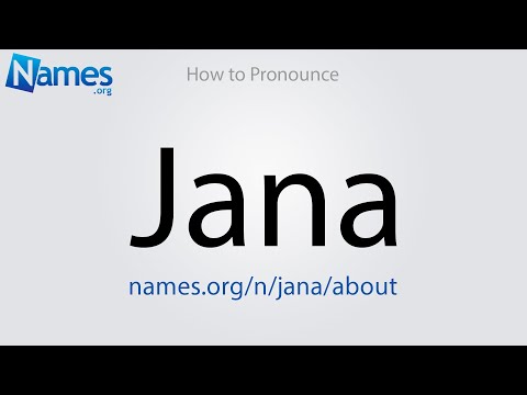 How to Pronounce Jana