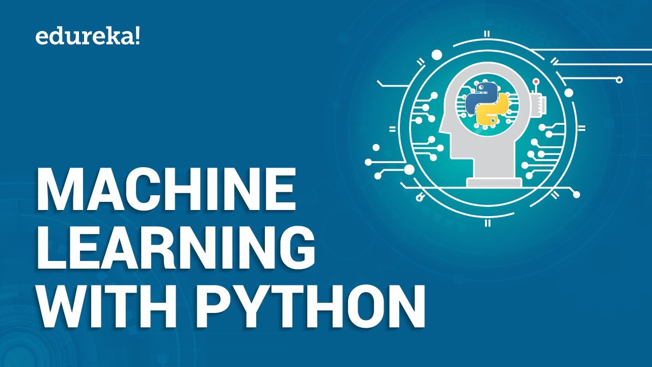 Machine Learning With Python | Machine Learning Myth Busted | Python Training | Edureka
