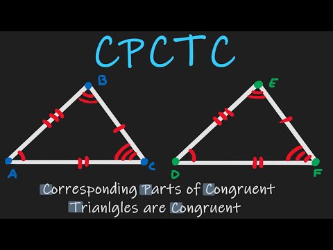 CPCTC - Properties of Congruent Triangles. Why are they important?
