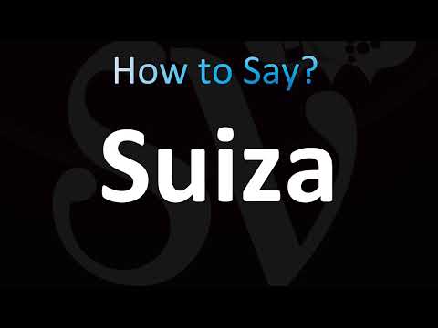 How to Pronounce Suiza