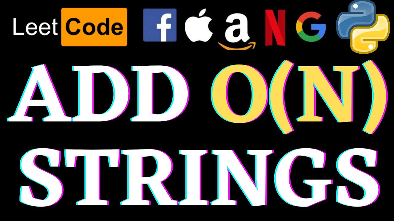 Add Strings | Leetcode Python Solution | Python