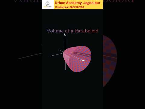 Calculating the Volume of a Paraboloid: The Ultimate Math Guide! |Math Magic 🌟 #mathshorts