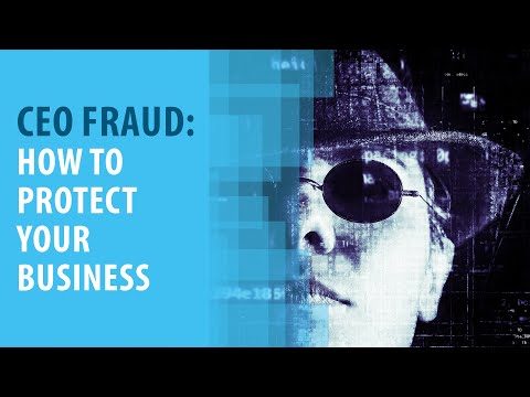 CEO Fraud: How to protect your business