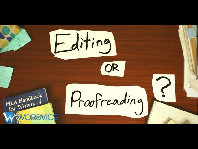 Editing vs. Proofreading: Understanding the Key Differences and When to ...
