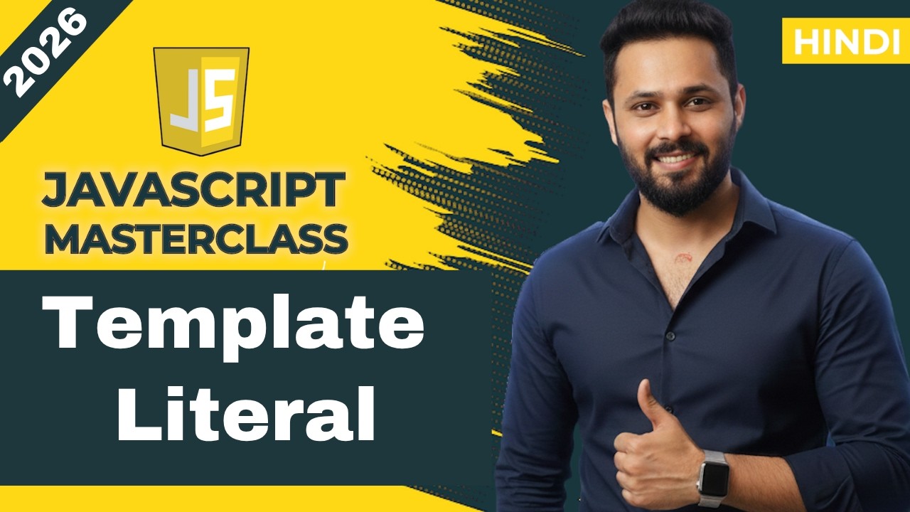 Javascript tutorial in Hindi #76 Template Literals Explained | Tagged Templates