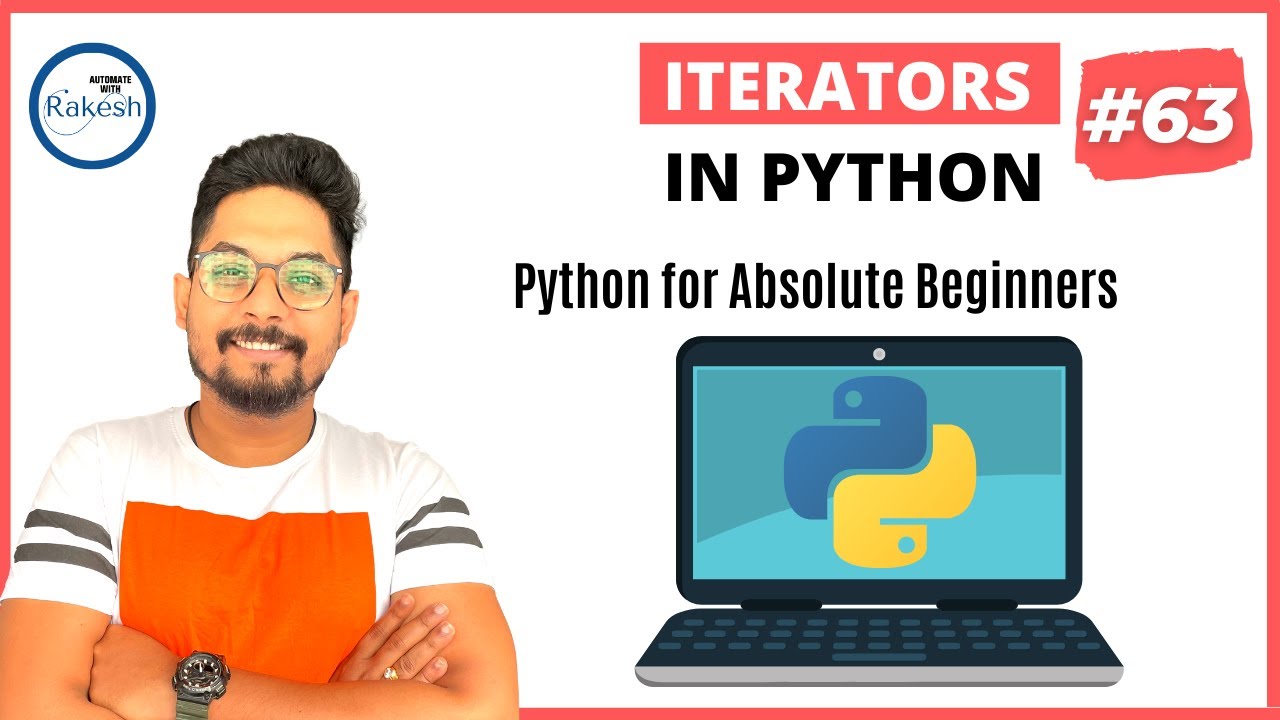 #63 How to use Python Iterators | Python iter and next | Python Tutorials for Beginners