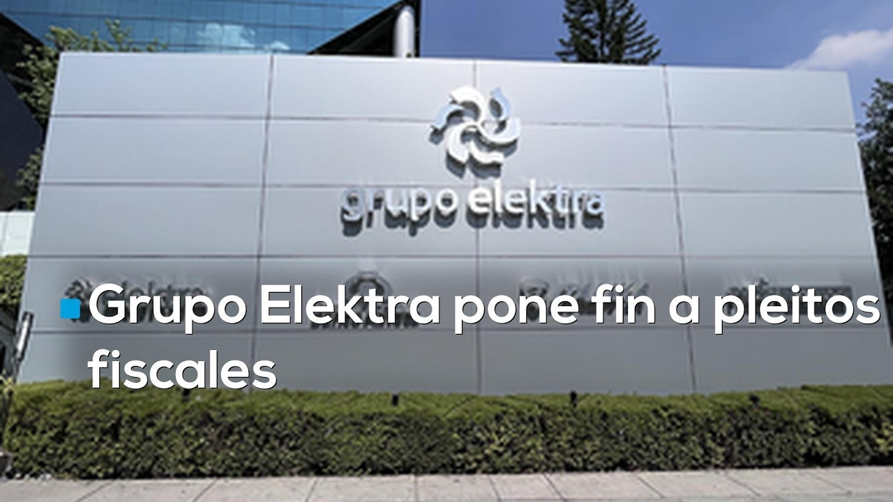 Grupo Elektra finaliza litigios y crecimiento récord al cierre de 2025
