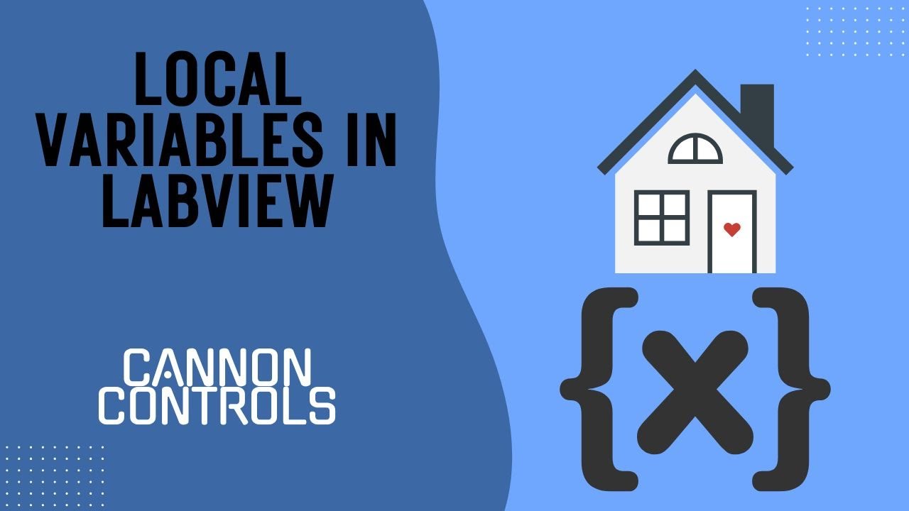 Local Variables in LabVIEW Explained