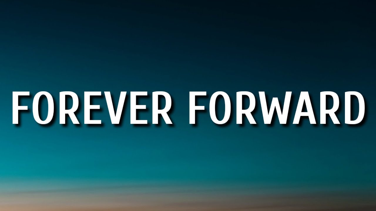 Granger Smith - Forever Forward (Lyrics)