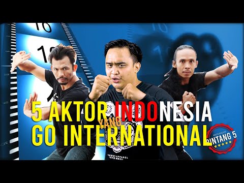 Bintang 5 - "5 Aktor Indonesia Yang Go Internasional"