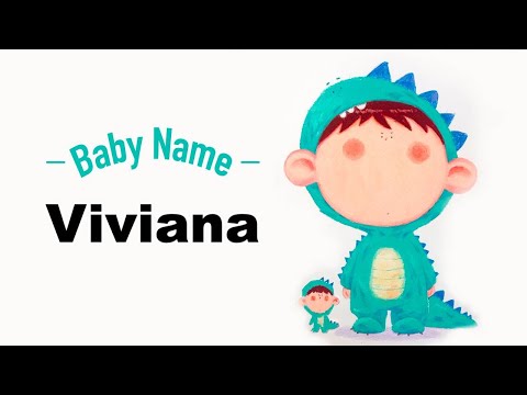 Viviana - Girl Baby Name Meaning, Origin and Popularity, 2023