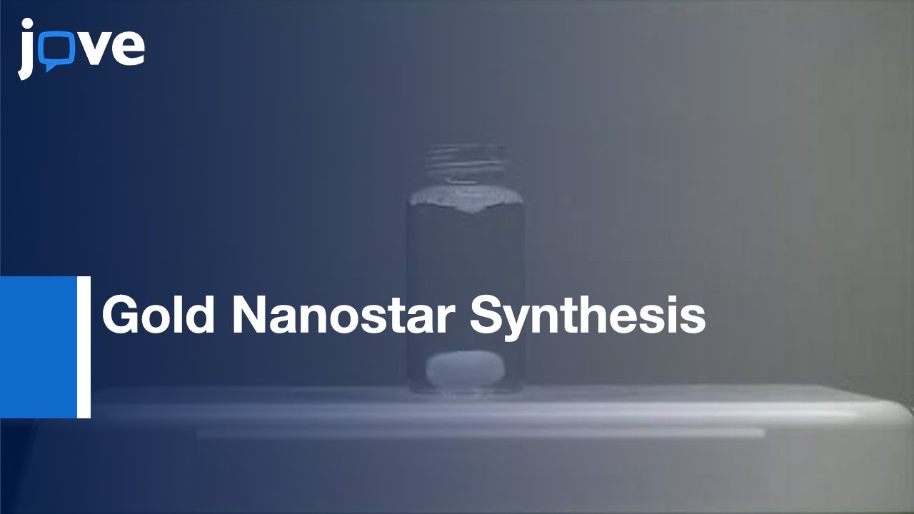 Gold Nanostar Synthesis With Silver Seed Mediated Growth Method l Protocol Preview