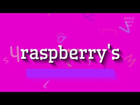 RASPBERRY'S - HOW TO PRONOUNCE RASPBERRY'S? #raspberry's