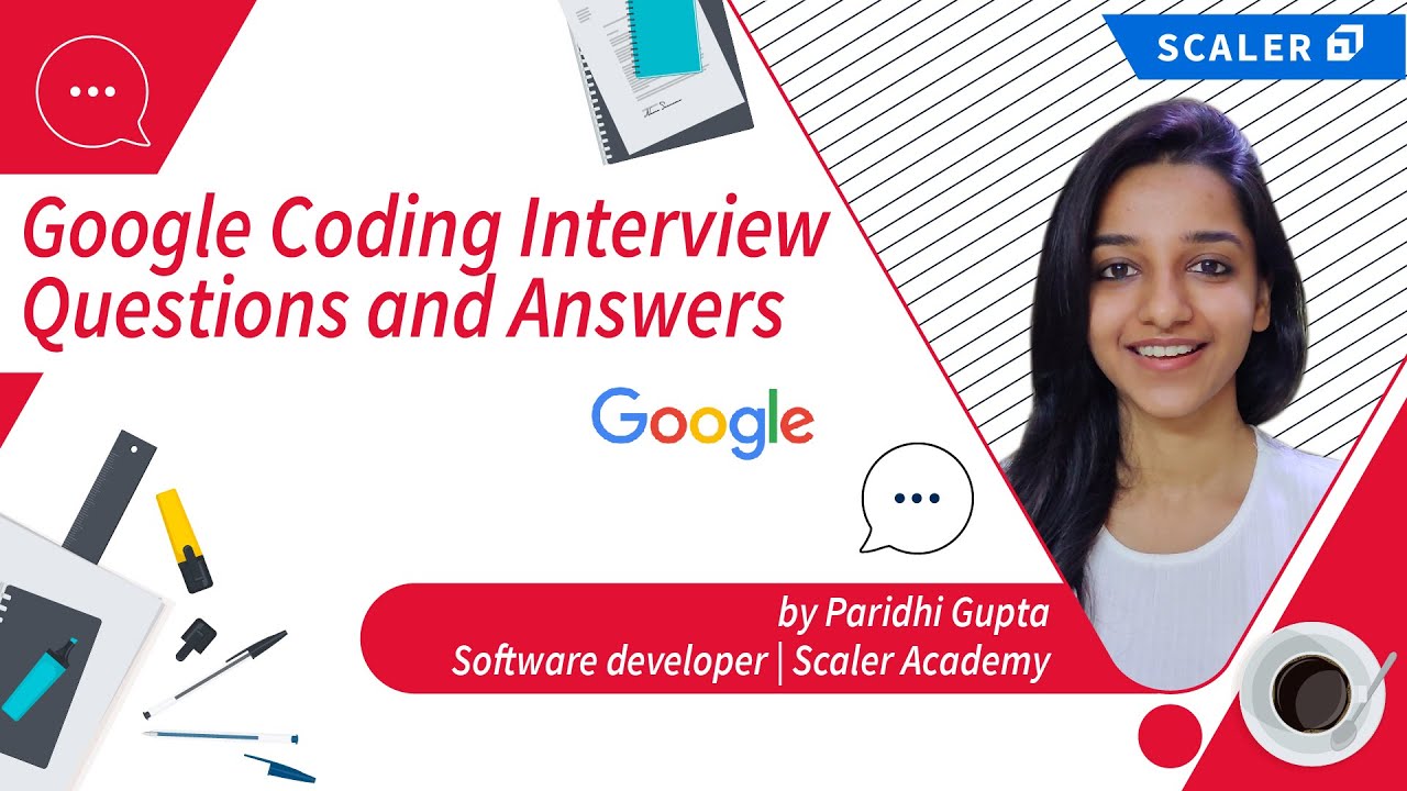 Google Coding Interview Questions and Answers | Competitive Programming | Scaler