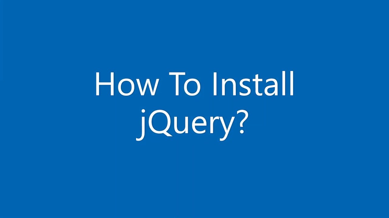 jQuery Beginners Tutorial - How to Install jQuery?