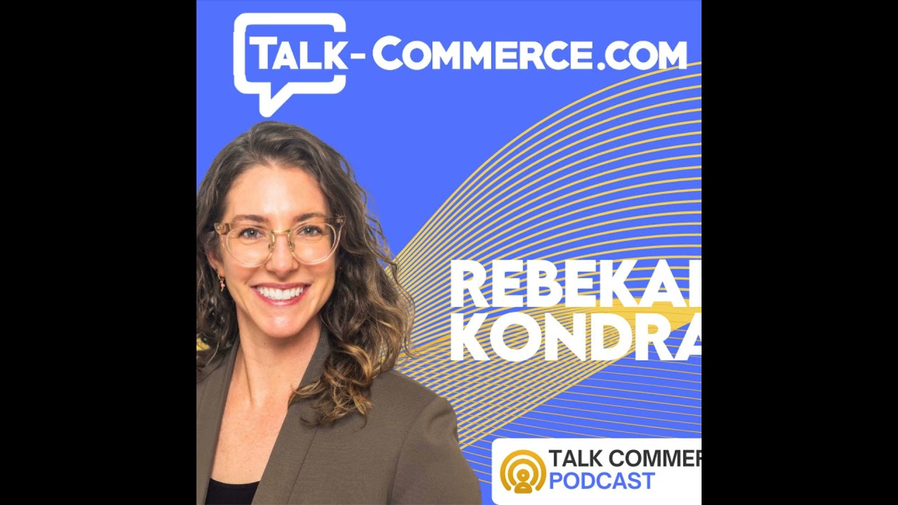 Transforming Retail Through Strategic Operations with Rebekah Kondrat